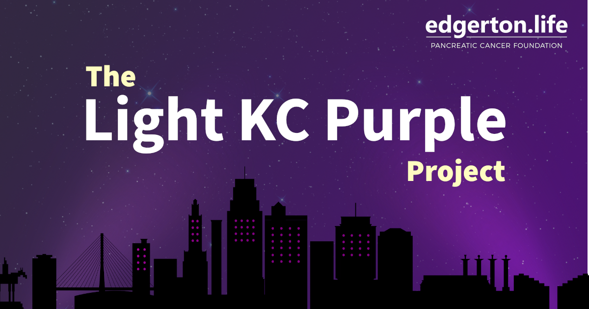 Light KC Purple - In November For Pancreatic Cancer Awareness Month